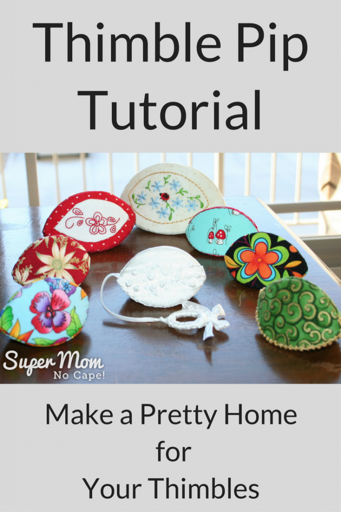 Thimble Pip Tutorial - Easy Sewing Project