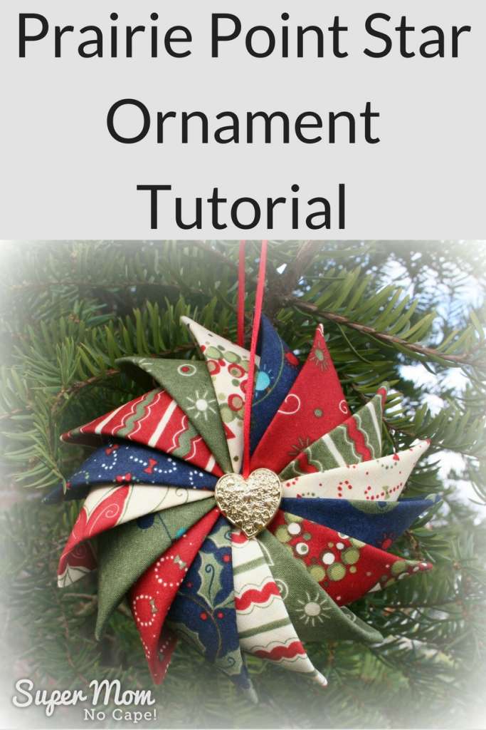 Prairie Point Star Ornament Tutorial - Easy, Elegant Holiday Decoration
