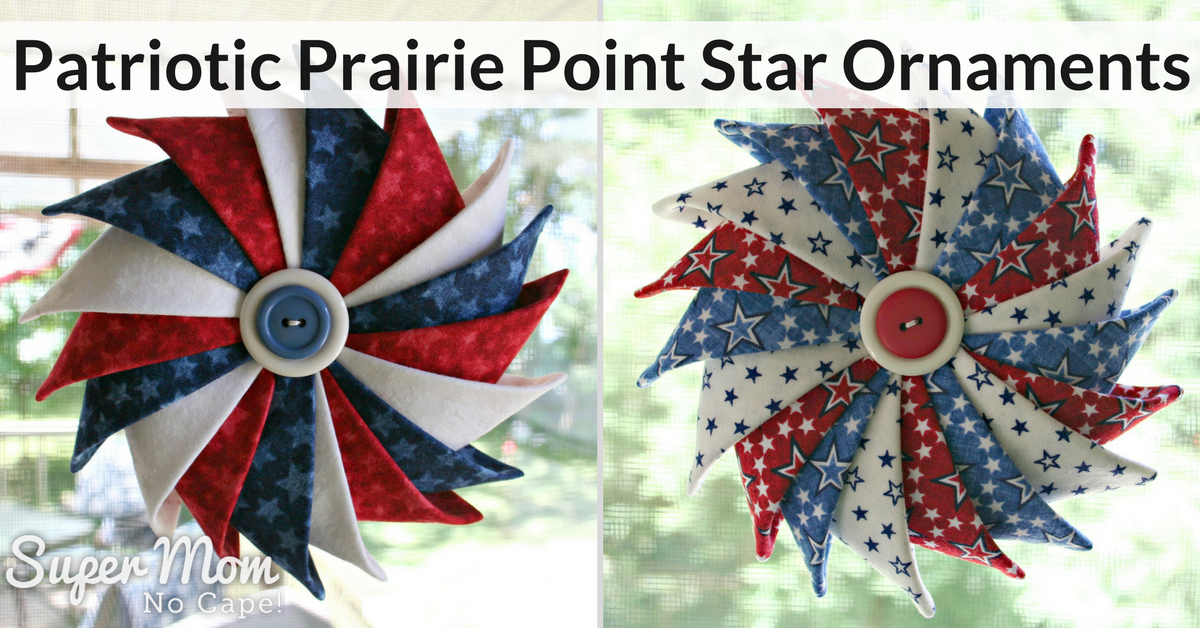 Patriotic Prairie Point Star Ornaments - Easy Step-by-Step Tutorial