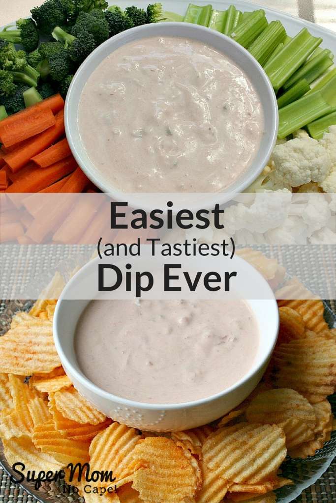 Easiest (and Tastiest) Dip Ever! - Super Mom - No Cape!