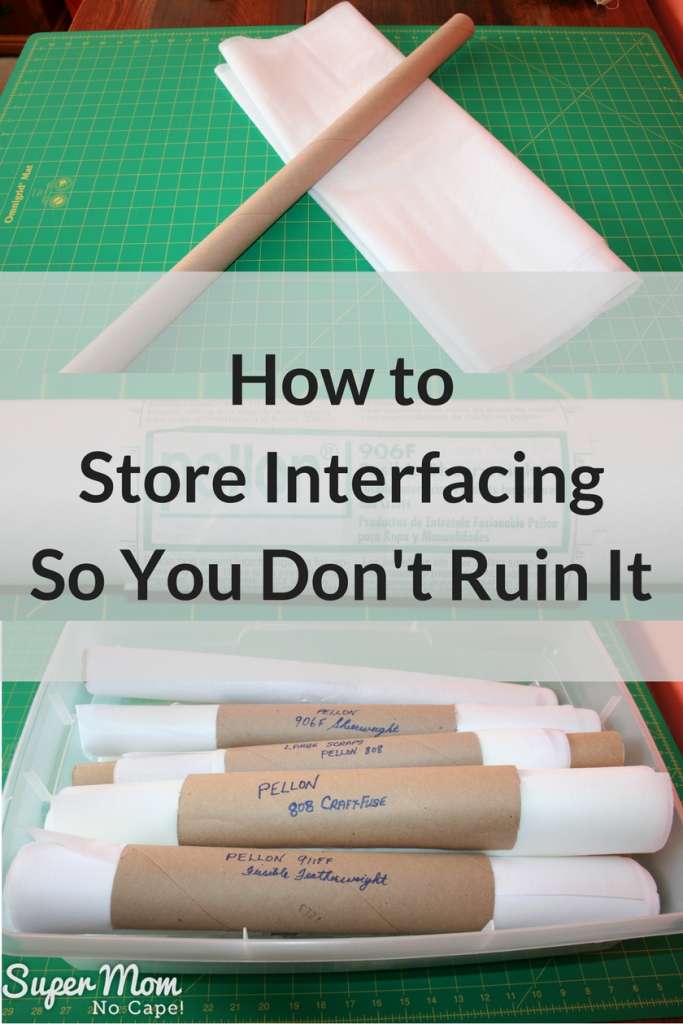 How to Store Interfacing - Simple Method To Ensure It Doesn't Get Ruined