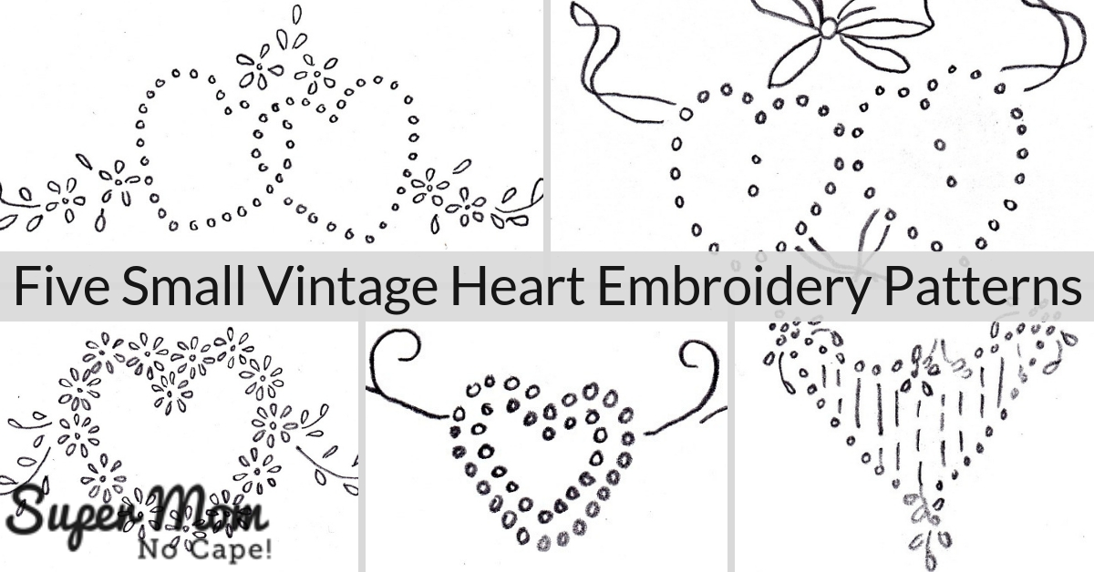 Five Small Vintage Heart Embroidery Patterns - Quick and Easy to Stitch
