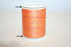 The Secret in Your Thread Spool - Super Mom - No Cape!