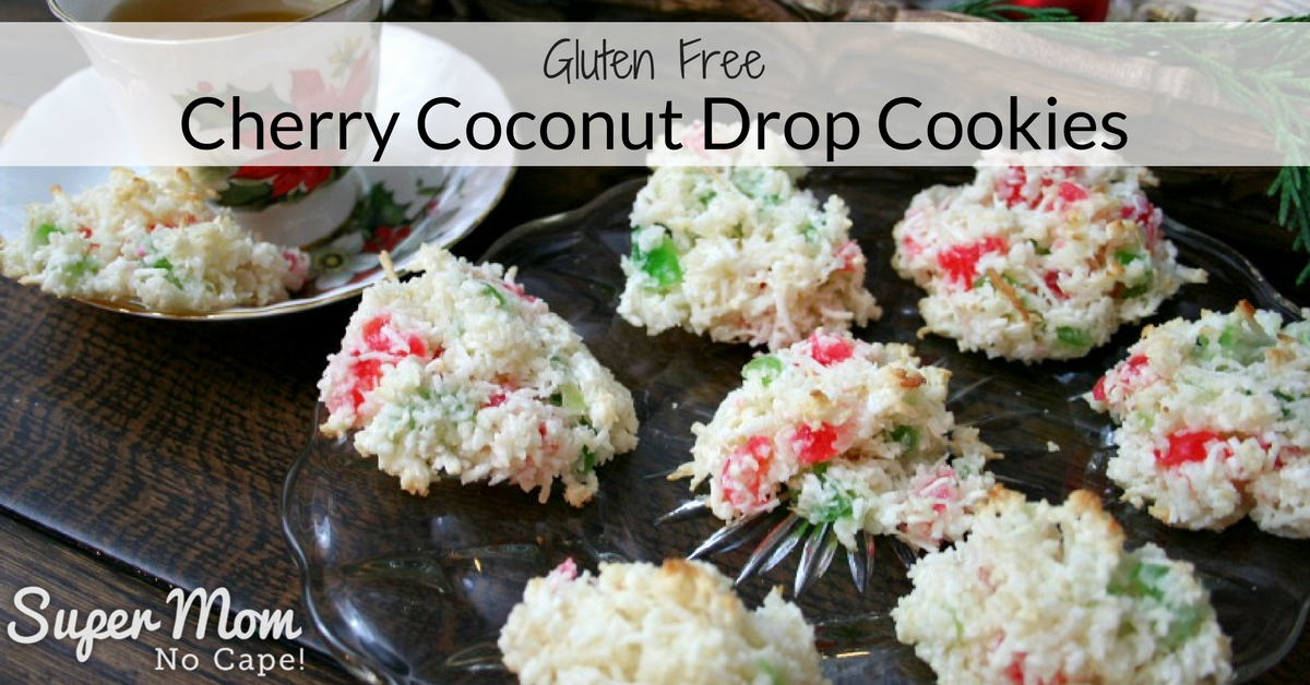 Gluten Free Cherry Coconut Drop Cookies