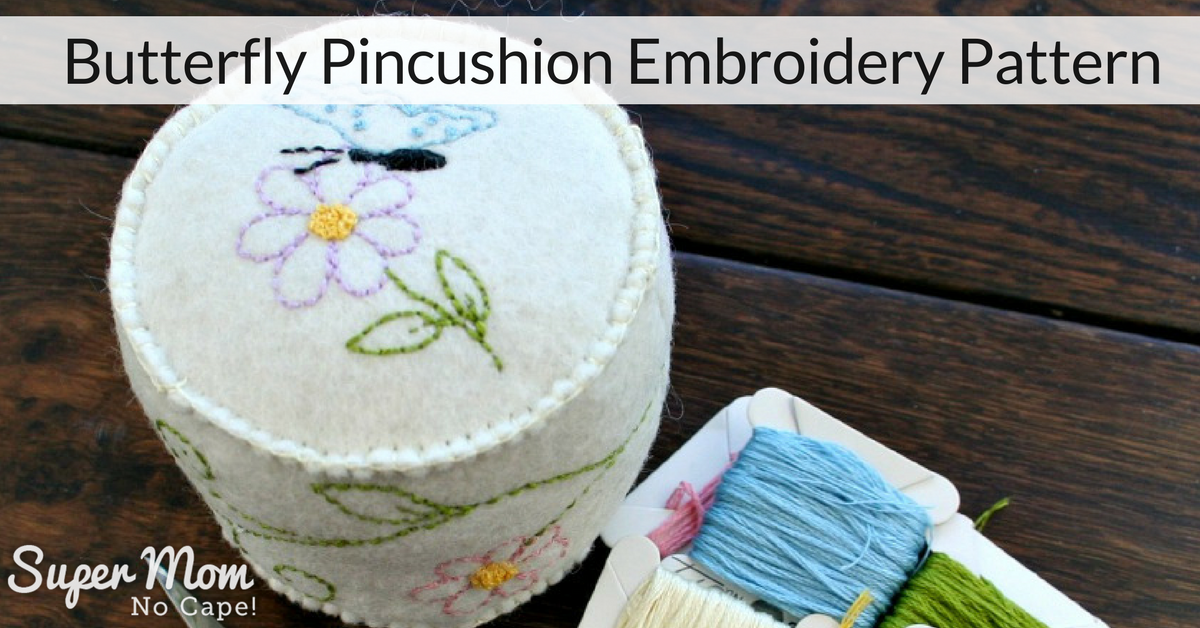 Butterfly Pincushion Embroidery Pattern - Free Easy to Stitch Pattern