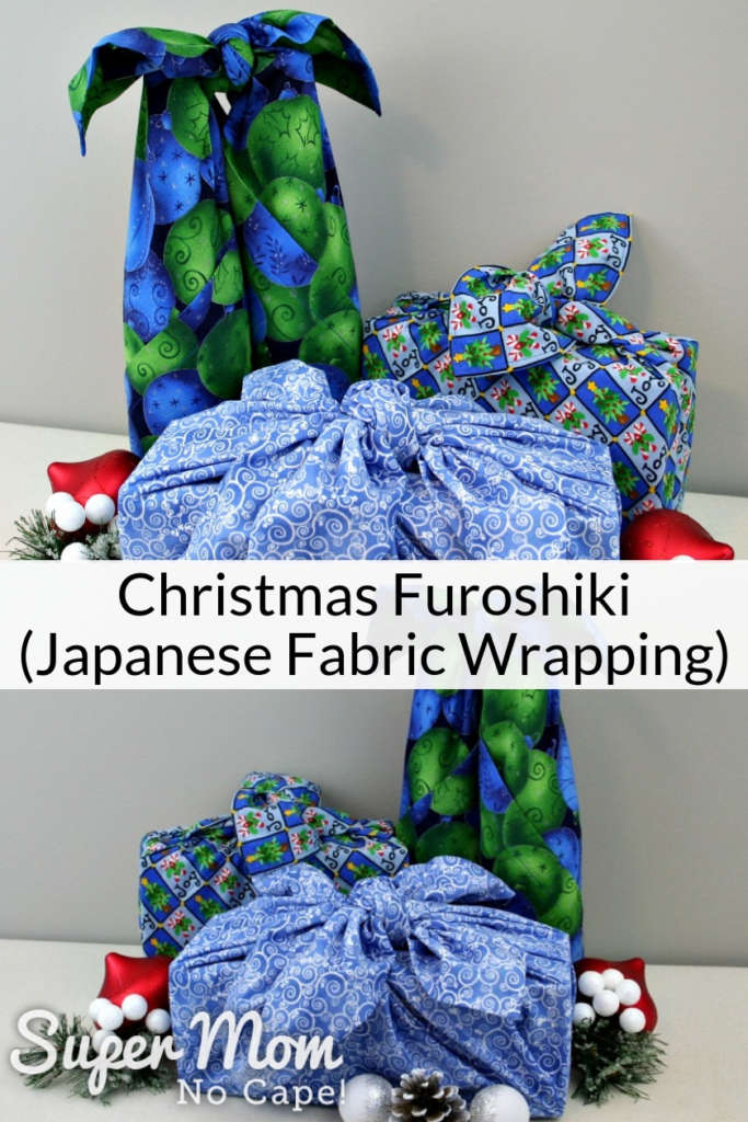 Christmas Furoshiki (Japanese Fabric Wrapping) - Pretty and Reusable