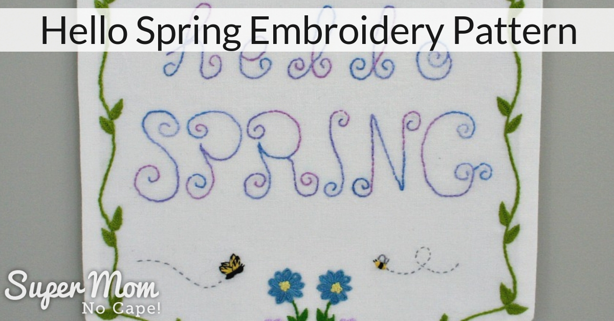 Hello Spring Embroidery Pattern - Quick and Easy