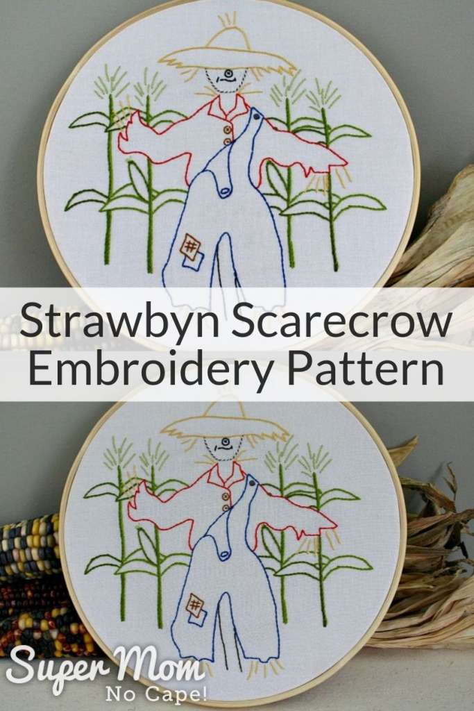 Strawbyn Scarecrow Embroidery Pattern - Super Mom - No Cape!