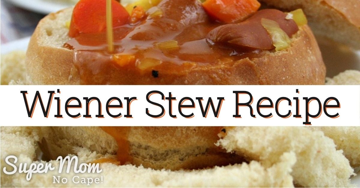 The Best Wiener Stew Recipe - Inexpensive Comfort Food